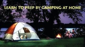Learn to Prep by Camping at Home - Backdoor Survival