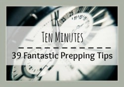 39 Fantastic Prepping Tips - Backdoor Survival