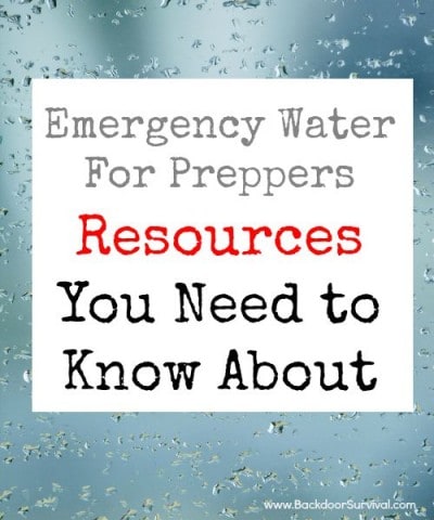 Emergency Water For Preppers: Resources You Need to Know About