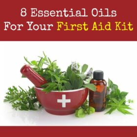 8 Essential Oils For Your First Aid Kit - Backdoor Survival