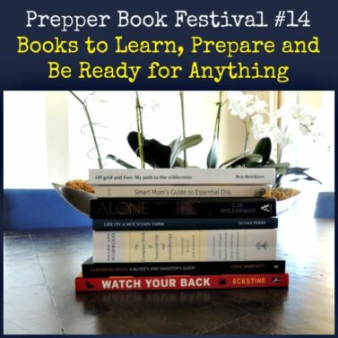 Prepper Book Festival 14: Books to Learn, Prepare, and Be Ready for ...