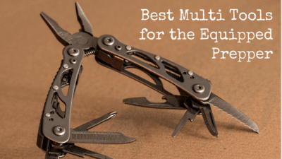 Best Multi Tools for the Equipped Prepper - Backdoor Survival