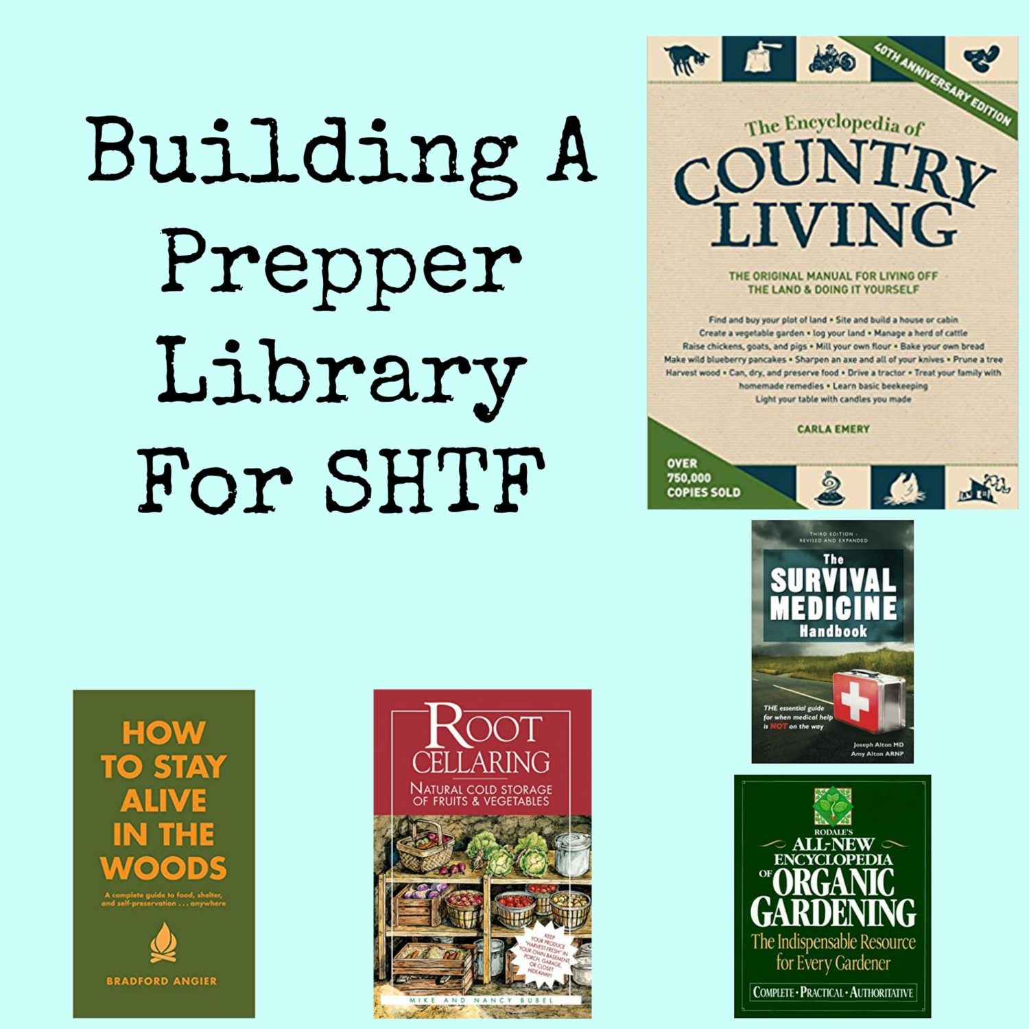 Building A Prepper Library For SHTF - Backdoor Survival