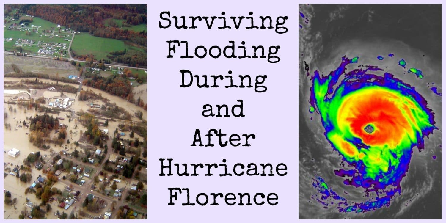 Surviving Flooding During and After Hurricane Florence - Backdoor Survival